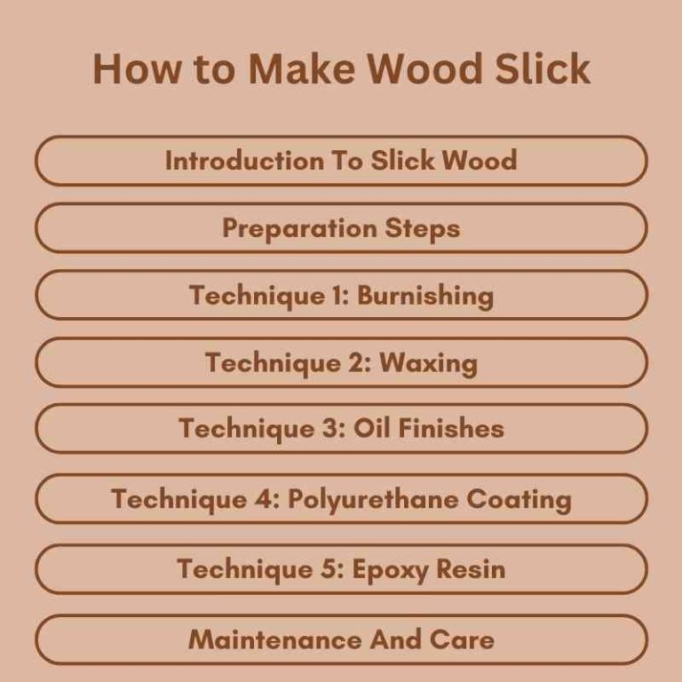 How to Make Wood Slick: 5 Proven Techniques