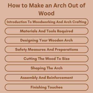 How to Make an Arch Out of Wood: DIY Mastery Guide