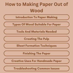 How to Making Paper Out of Wood: A DIY Guide