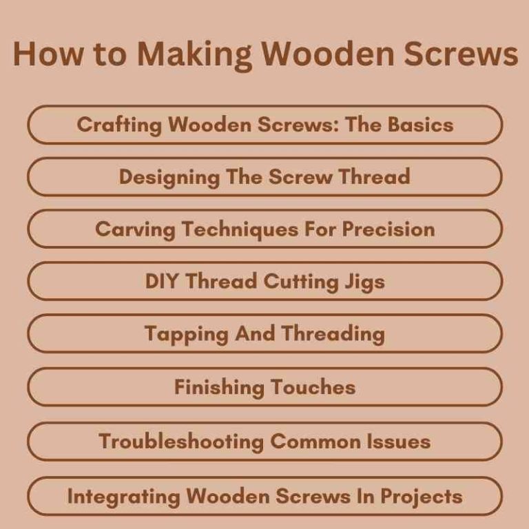 How to Making Wooden Screws: DIY Mastery Tips