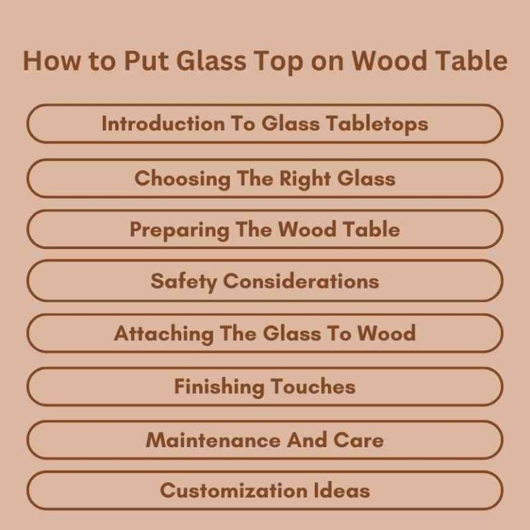 How to Put Glass Top on Wood Table: A Simple Guide
