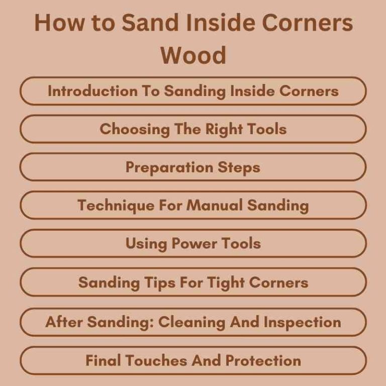 How to Sand Inside Corners Wood: Smooth Finishing Tips