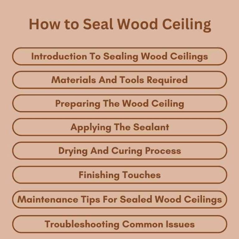How to Seal Wood Ceiling: A Step-by-Step Guide