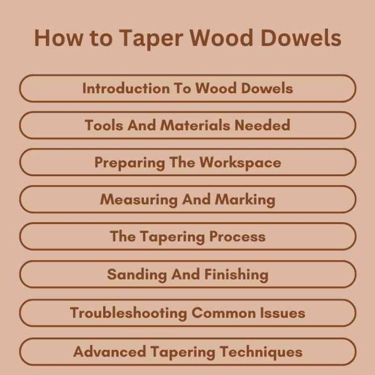 How to Taper Wood Dowels: A Step-by-Step Guide