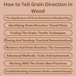 How to Tell Grain Direction in Wood: Expert Tips