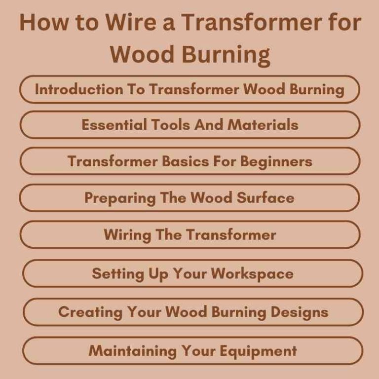 How to Wire a Transformer for Wood Burning: A DIY Guide