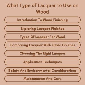 What Type of Lacquer to Use on Wood: Best Finishes Revealed