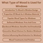 What Type of Wood is Used for Windows: Best Choices Revealed