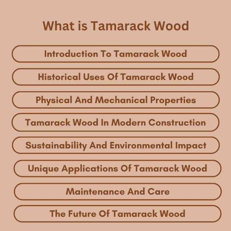 What is Tamarack Wood: Unveiling Its Hidden Strengths