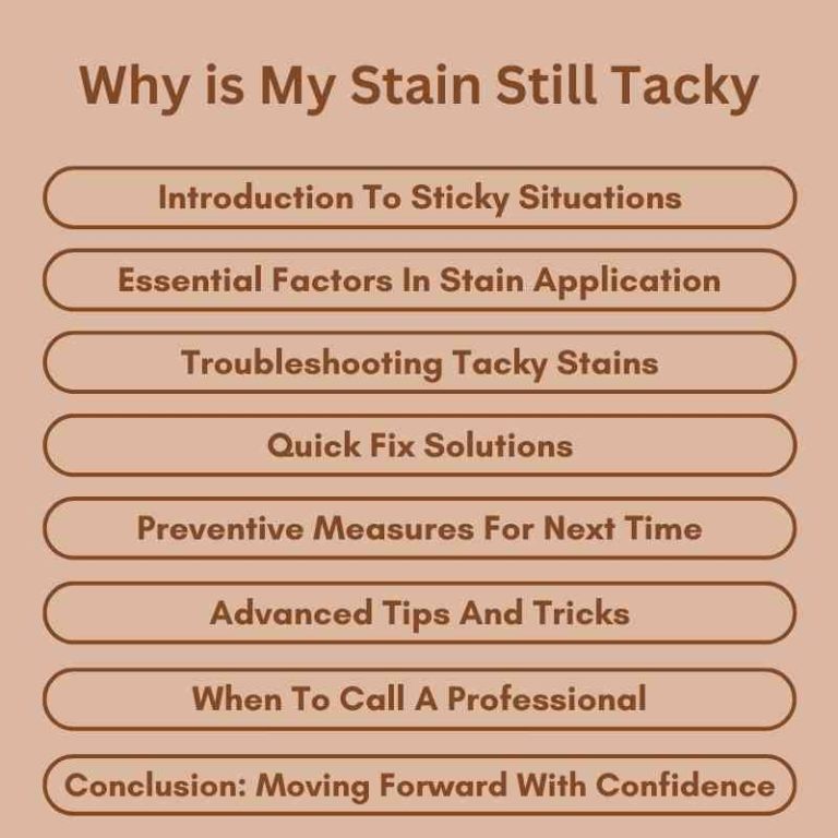 Why is My Stain Still Tacky?: Quick Fix Solutions