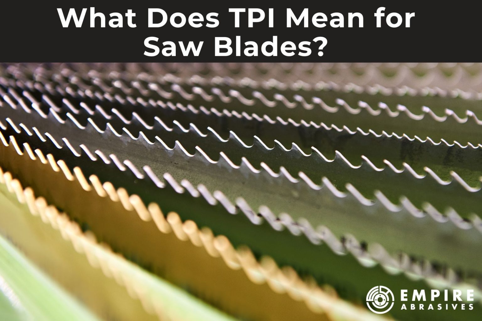 What Does Tpi Mean on Sawzall Blades: Essential Guide for DIYers