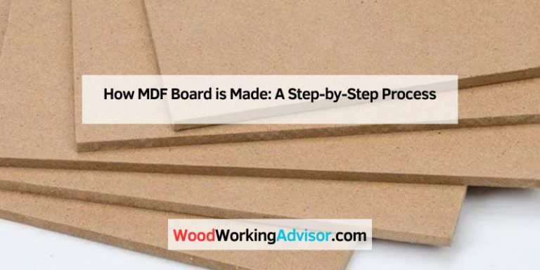 How MDF Board is Made: A Step-by-Step Process